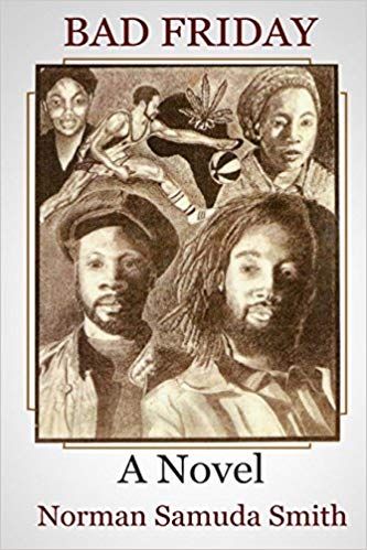 Review: Bad Friday by Norman Samuda Smith – Just Read It